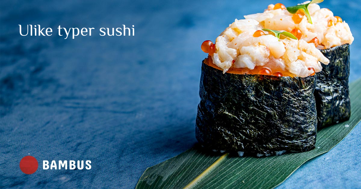 Ulike typer sushi